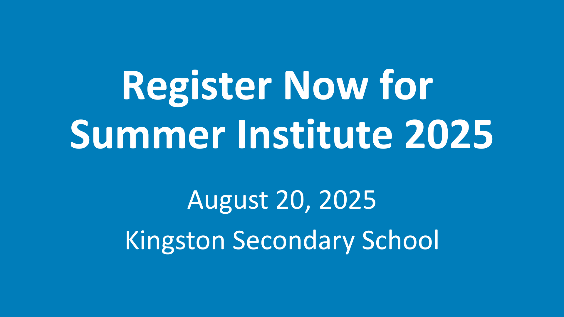Summer Institute August 20 for LDSB Educators - R.G. Sinclair Public School